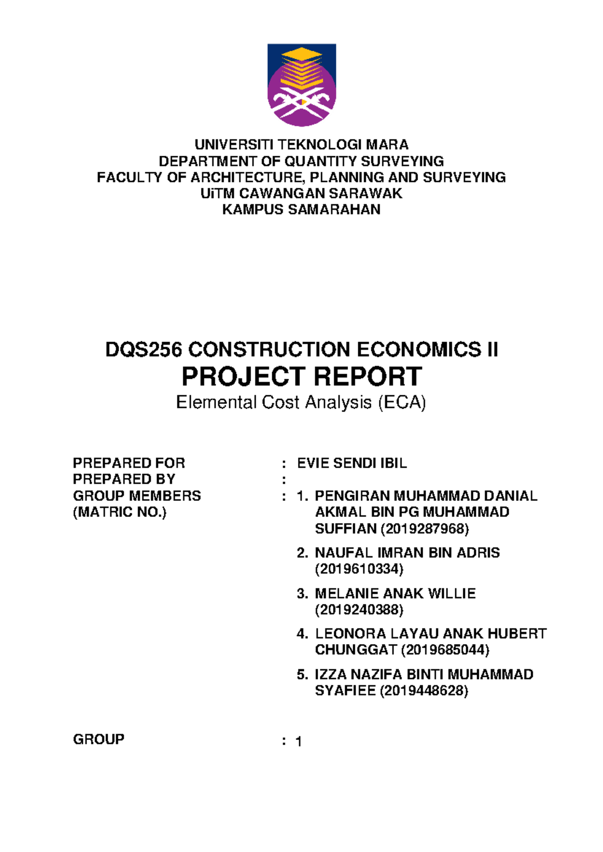 DQS256 Elemental Cost Analysis Project Report - Group 1 - Studocu