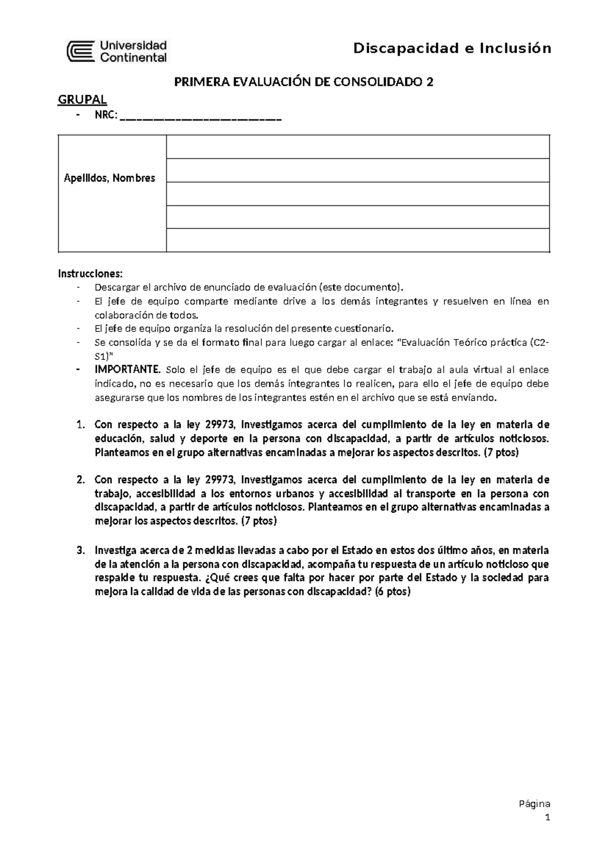 Evaluación Consolidada 2 - Discapacidad e Inclusión NRC: Apellidos ...