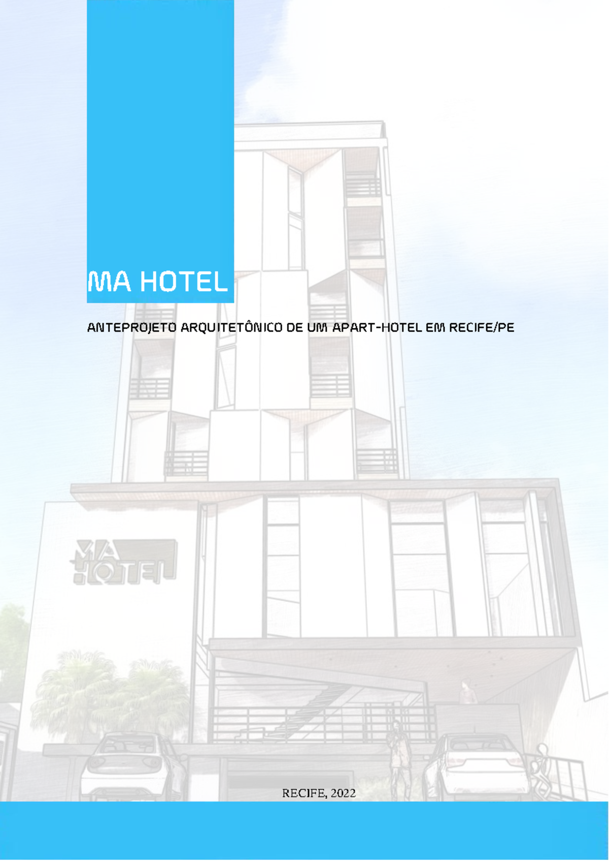 Anteprojeto Arquitetônico de Apart-Hotel em Recife/PE - TCC de ...