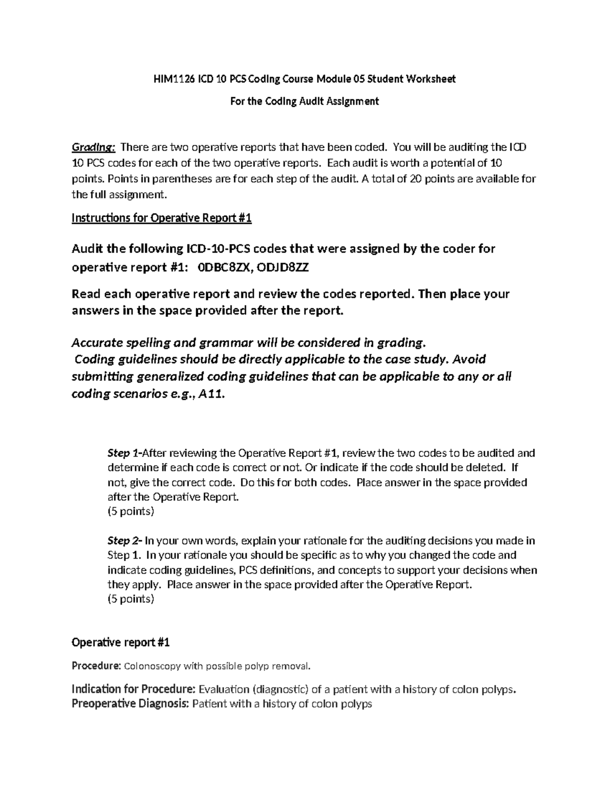 HIM1126 Module 05 Coding Audit Worksheet for Operative Reports - Studocu