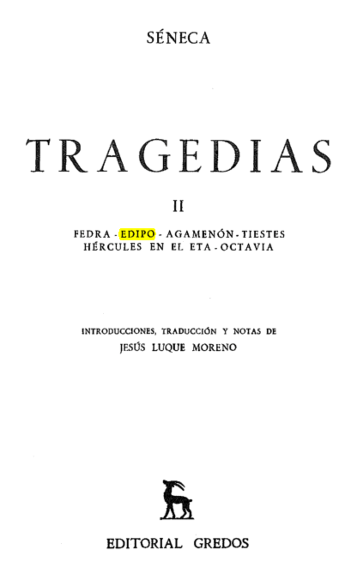 Sc3a9neca tragedias 2 edipo - SÉNECA T R A G E D I A S II F E D R A ...