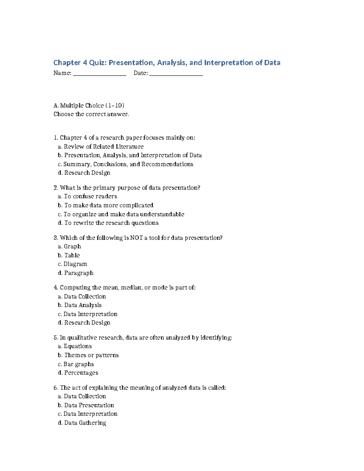 Chapter 4 Quiz: Data Presentation, Analysis & Interpretation - Studocu