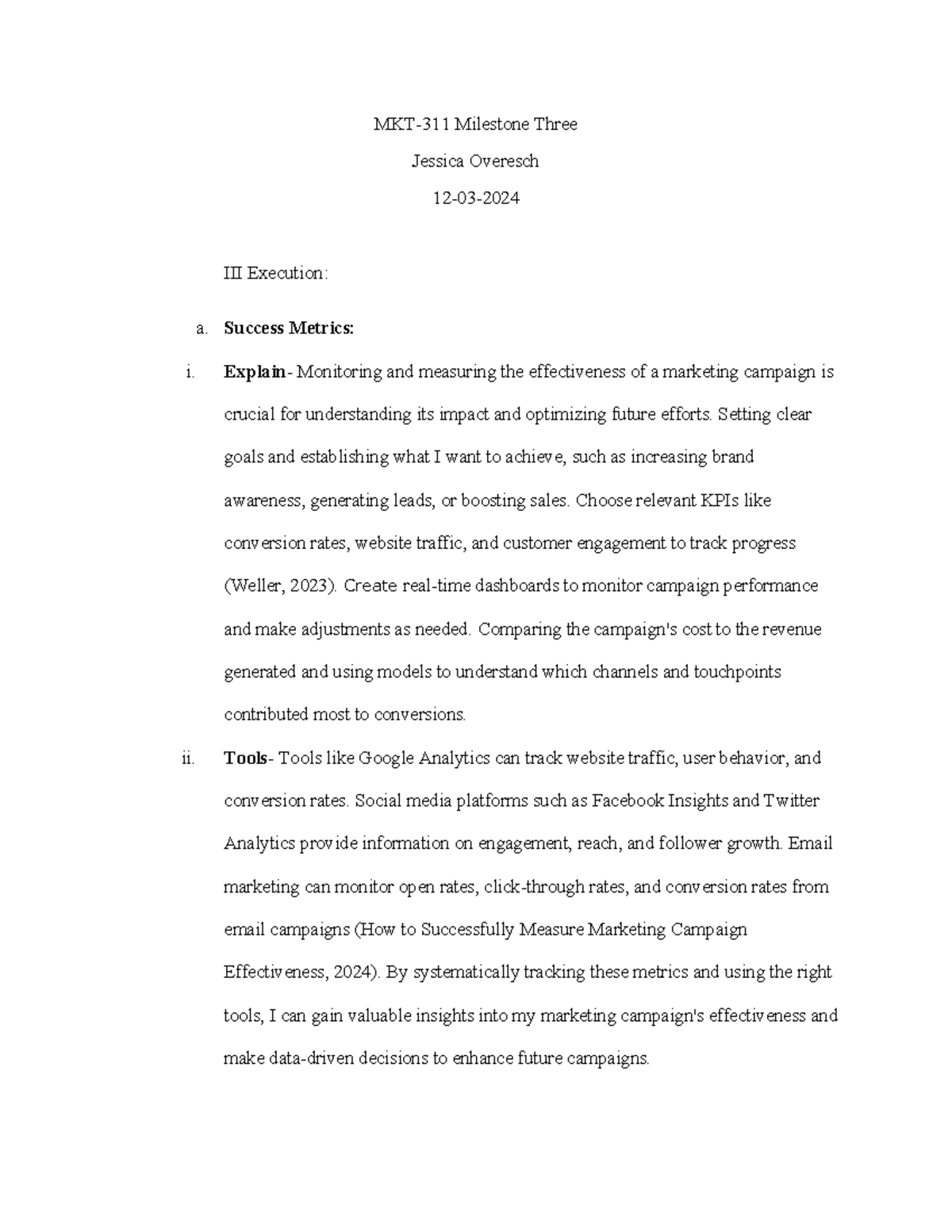 MKT 311 Milestone 3: Analyzing and Optimizing Marketing Campaigns - Studocu