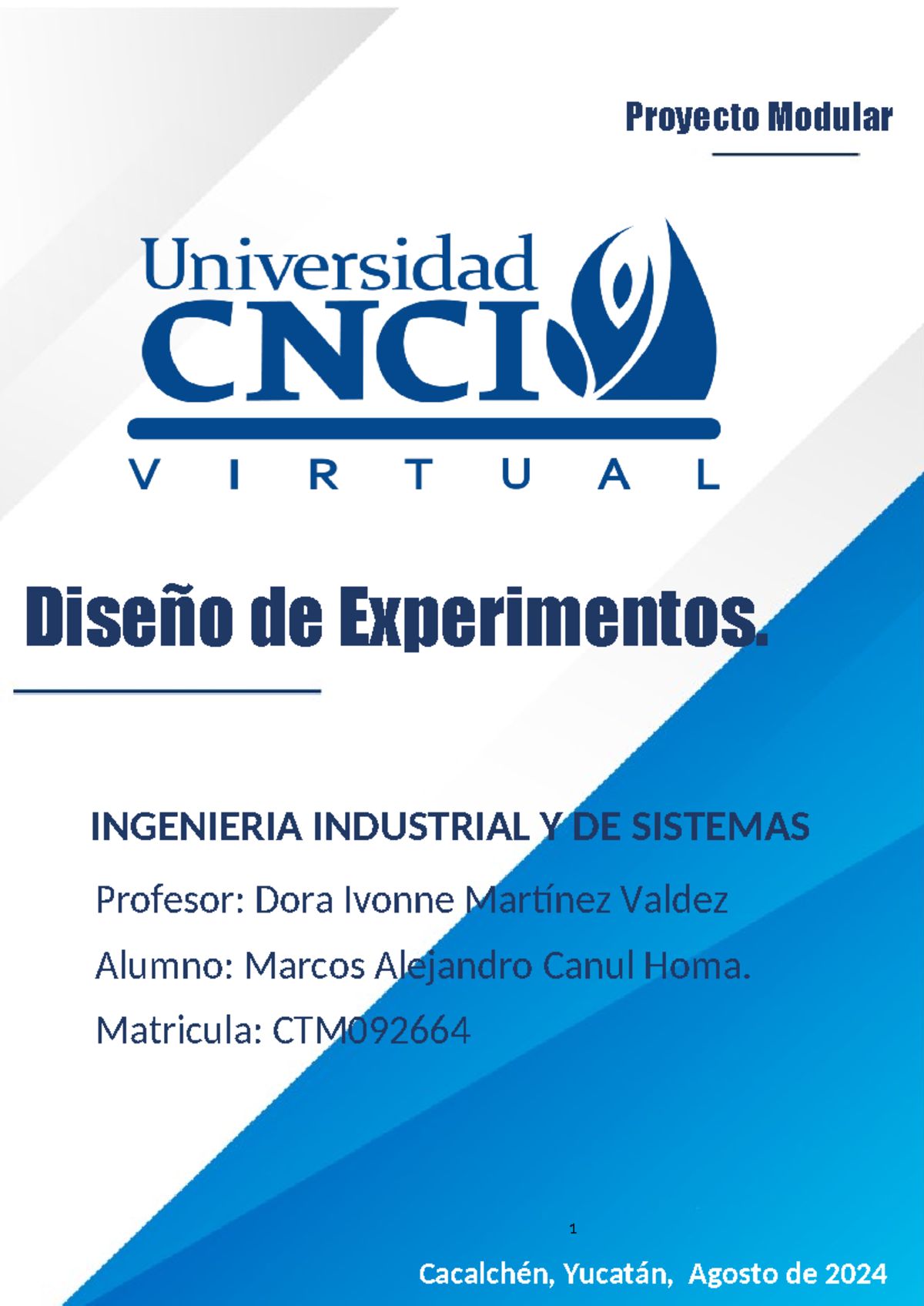 Diseño de Experimentos para Proyecto Modular - Ingeniería Industrial - Studocu