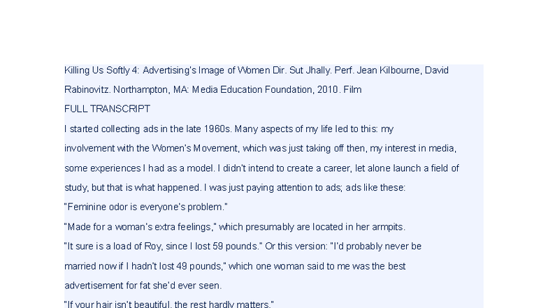 Killing Us Softly 4: Full Transcript of Jean Kilbourne's Film - Studocu