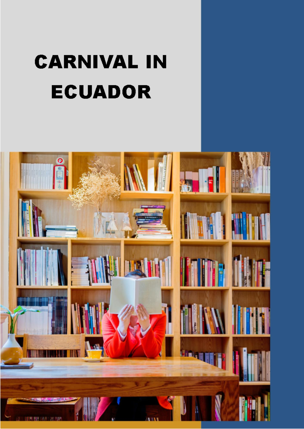 Module 2: Reading Comprehension - Carnival in Ecuador Guide - Studocu