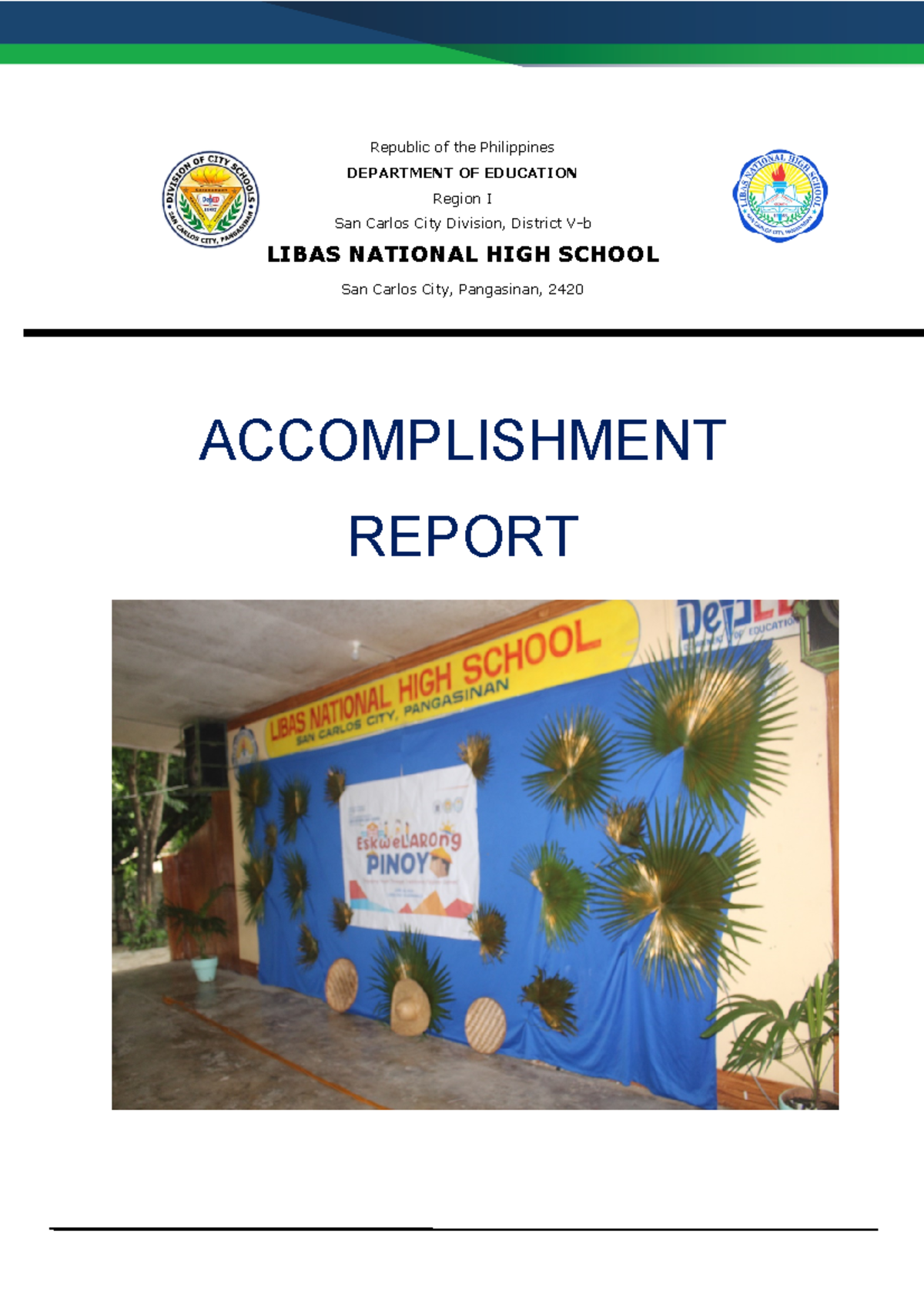 Narrative Report on Eskwelarong Pinoy: Engaging Youth via Traditional ...
