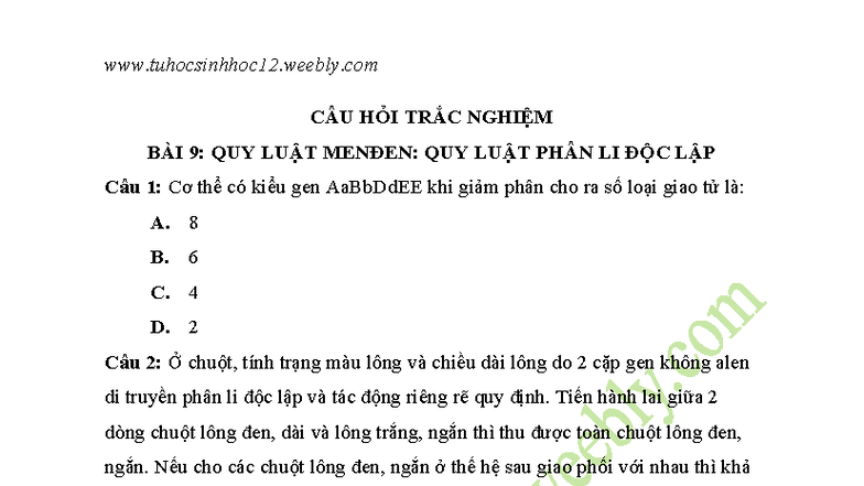 CÂU HỎI TRẮC NGHIỆM BÀI 9: QUY LUẬT MENĐEN VÀ PHÂN LI ĐỘC LẬP - Studocu