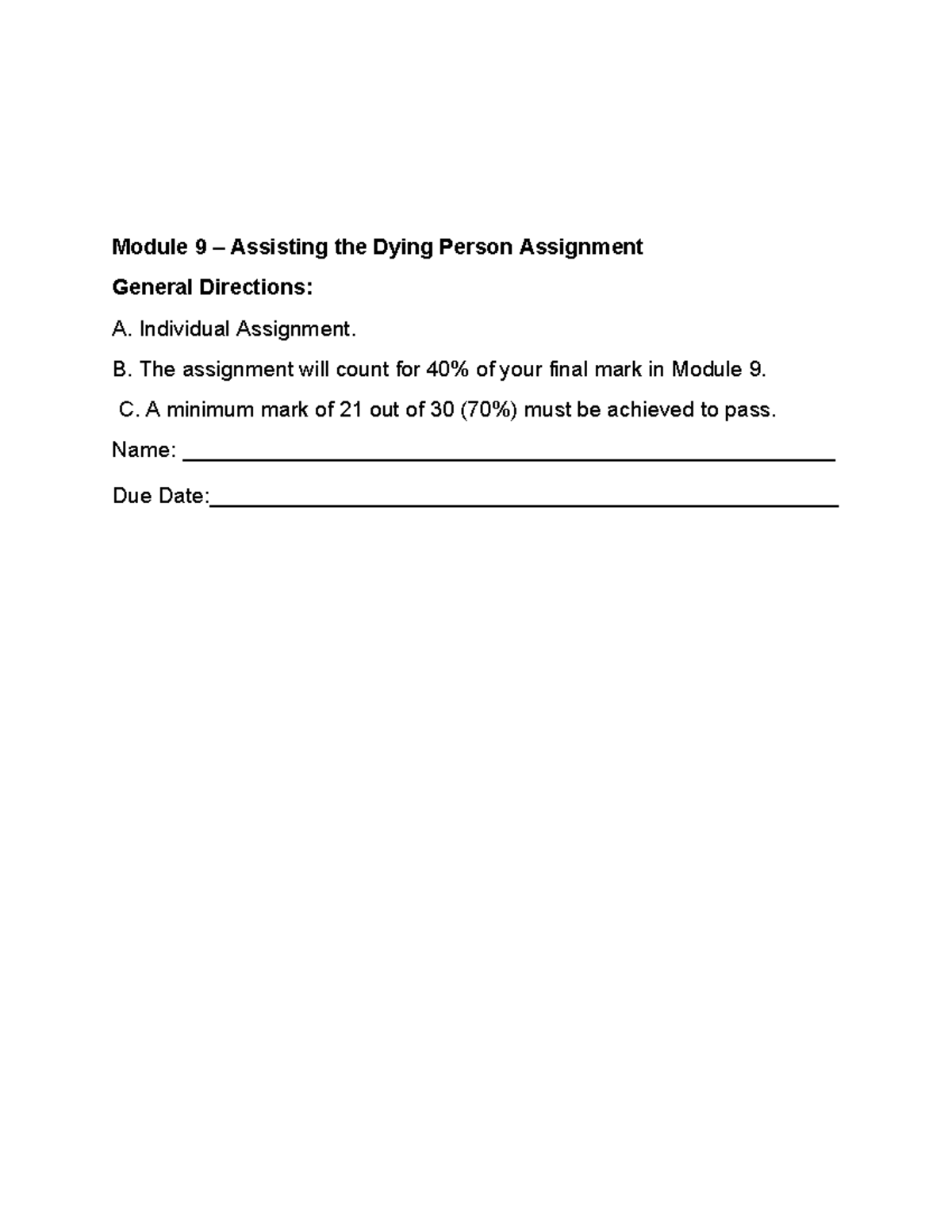 Module 9 - Assignment on Assisting the Dying Person (40% Final Mark ...