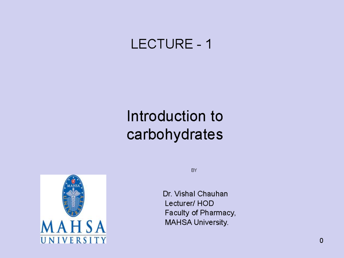 CEM 6122 Lecture 1: Introduction to Carbohydrates and Their Structures ...
