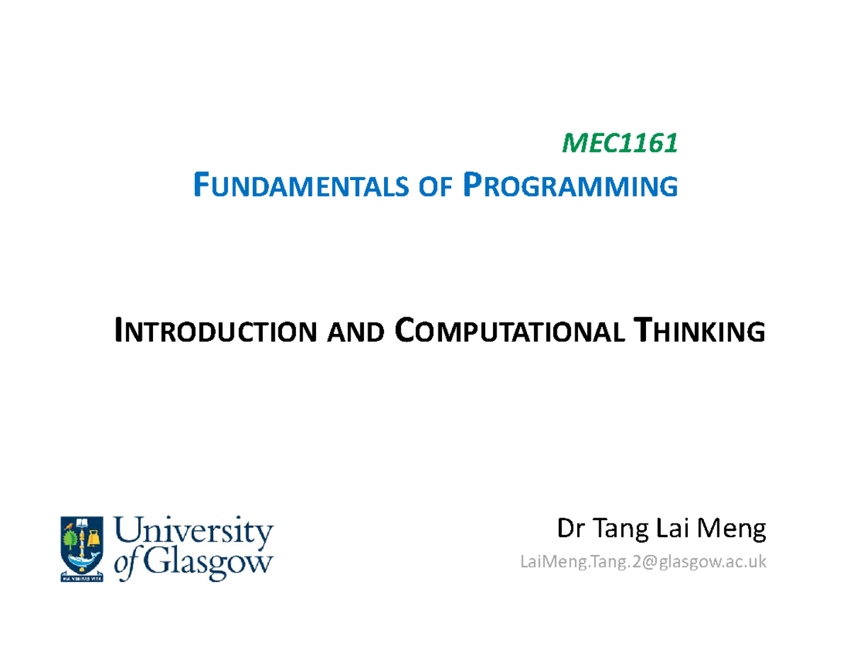 MEC1161 Lecture 01: Intro to Programming & Computational Thinking - Studocu