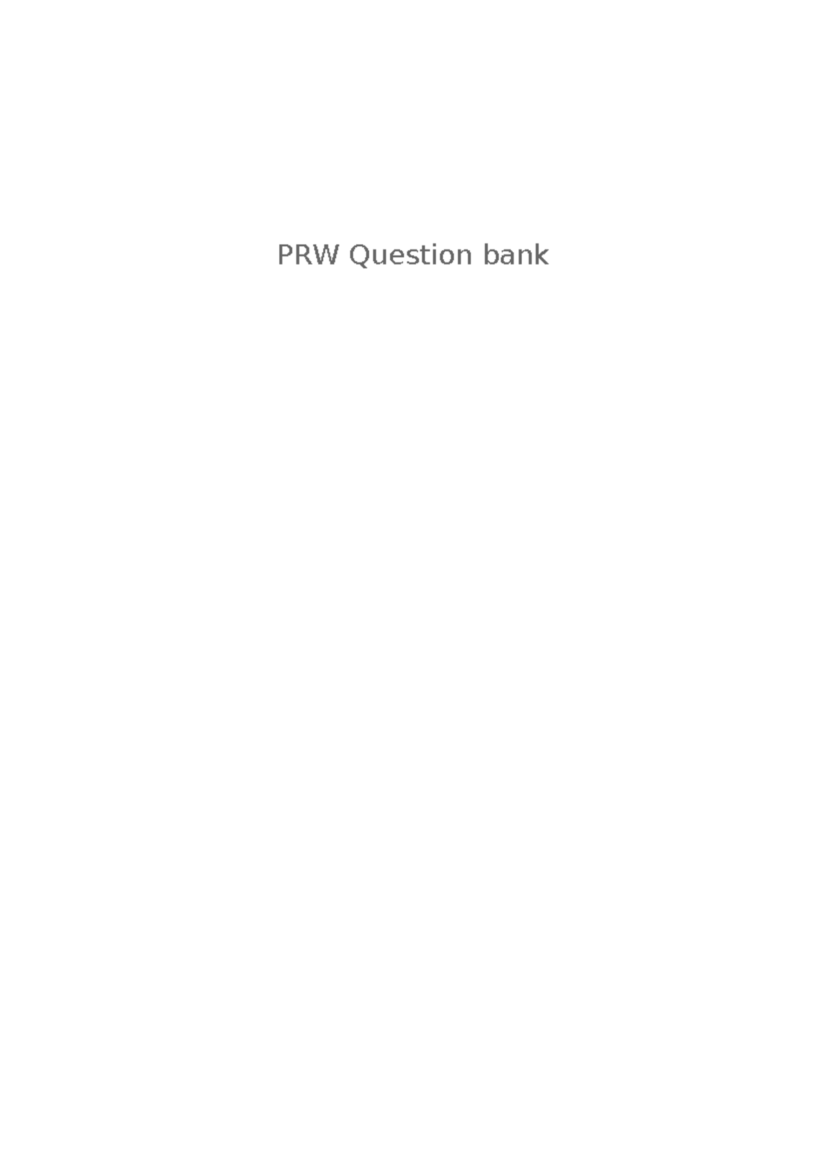 Prw-question-bank (1) - PRW Question bank OHS352 PROJECT REPORT WRITING ...
