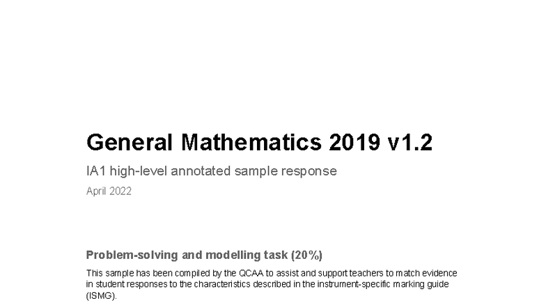 General Mathematics 220251 IA1 Annotated Sample Response - April 2022 - Studocu