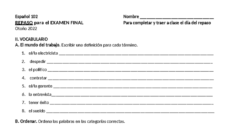 Repaso para el EXAMEN FINAL Español 102 Otoño 2022 - Studocu