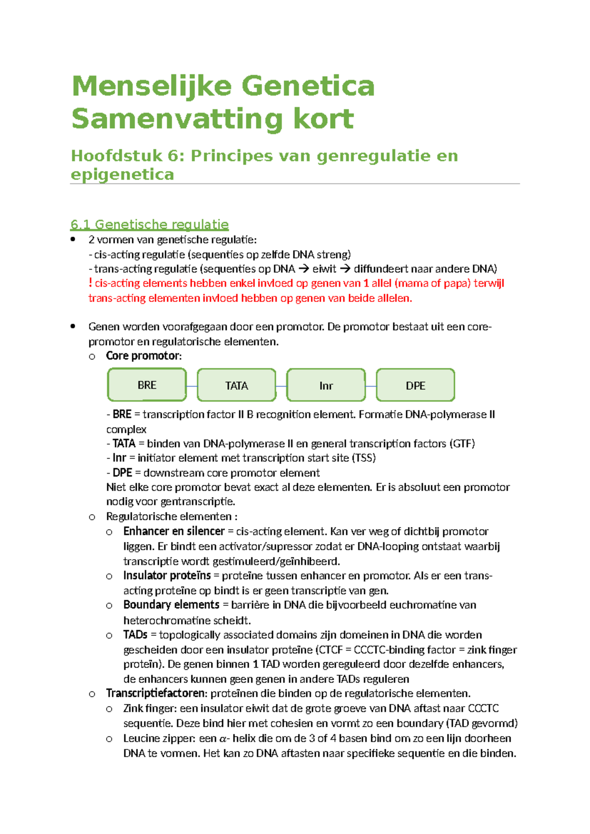 Menselijke Genetica Samenvatting Hoofdstuk 6-10: Genregulatie en ...