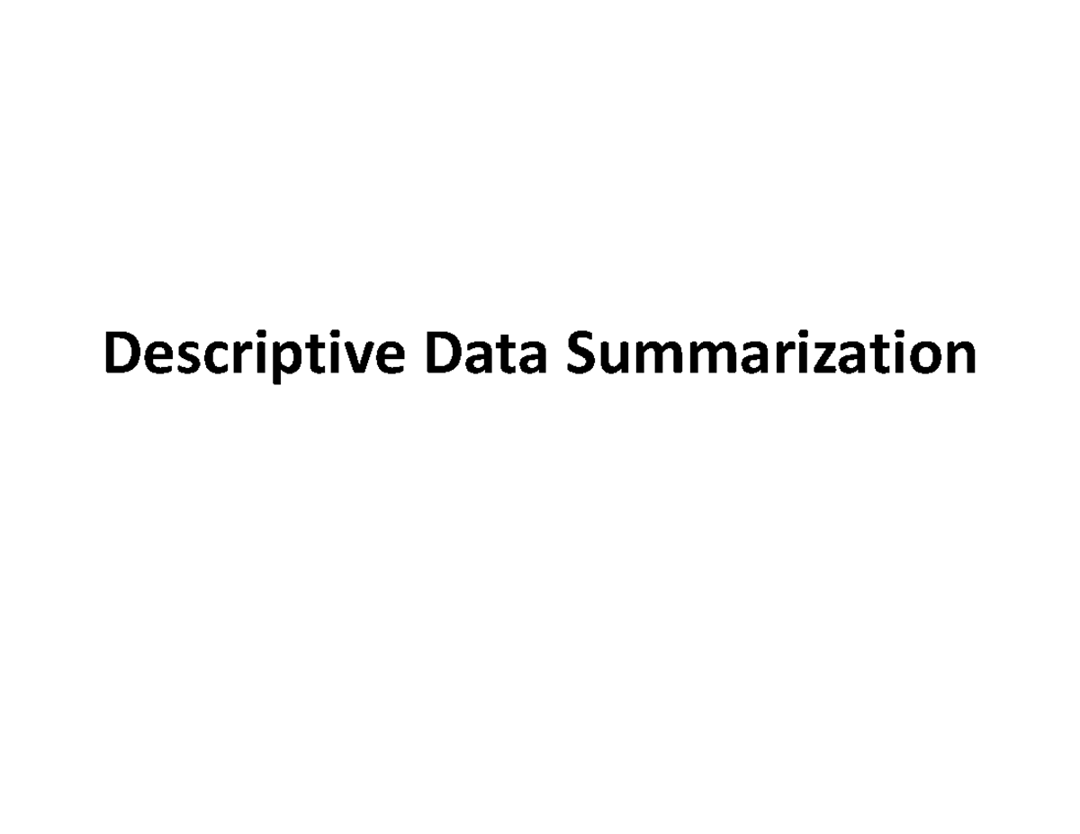 Descriptive Statistics in Data Mining: Understanding Data Quality and ...