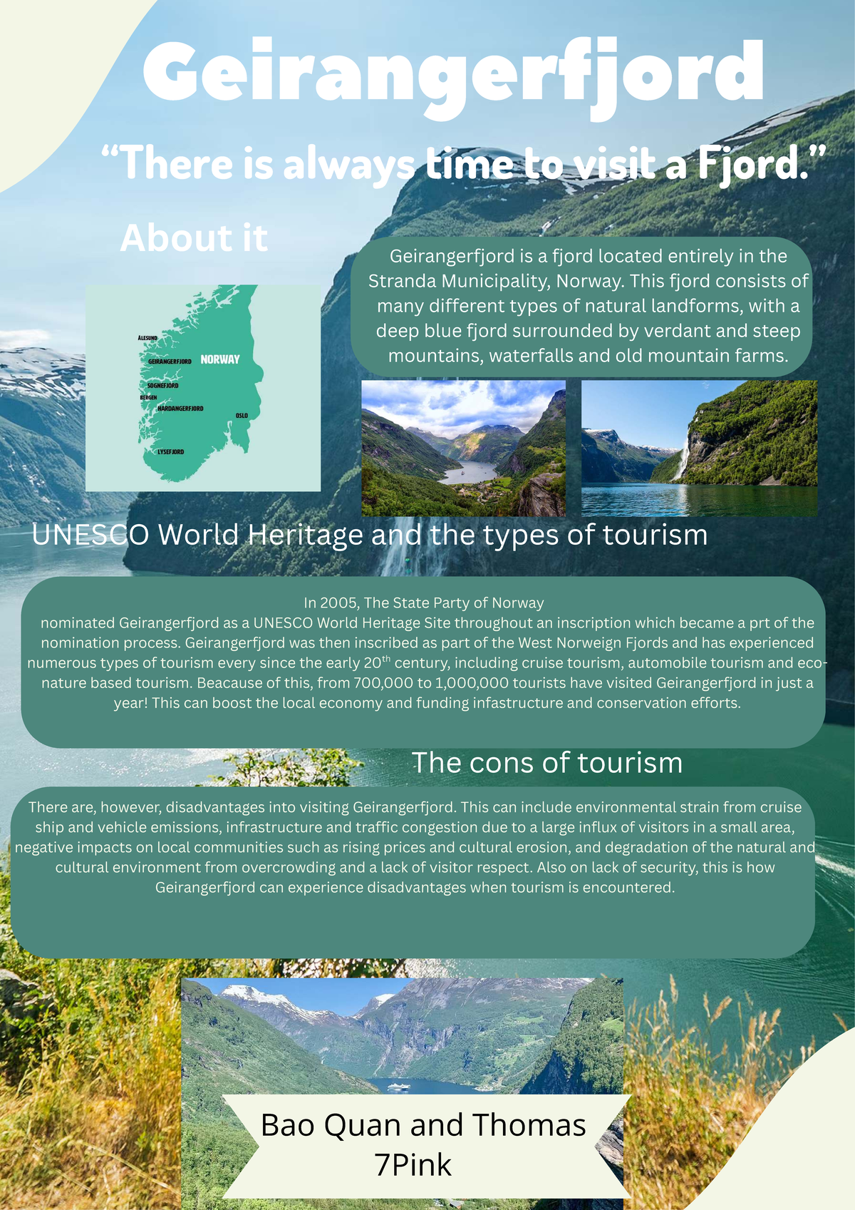 Geirangerfjord: A UNESCO World Heritage Site and Its Tourism Impact ...