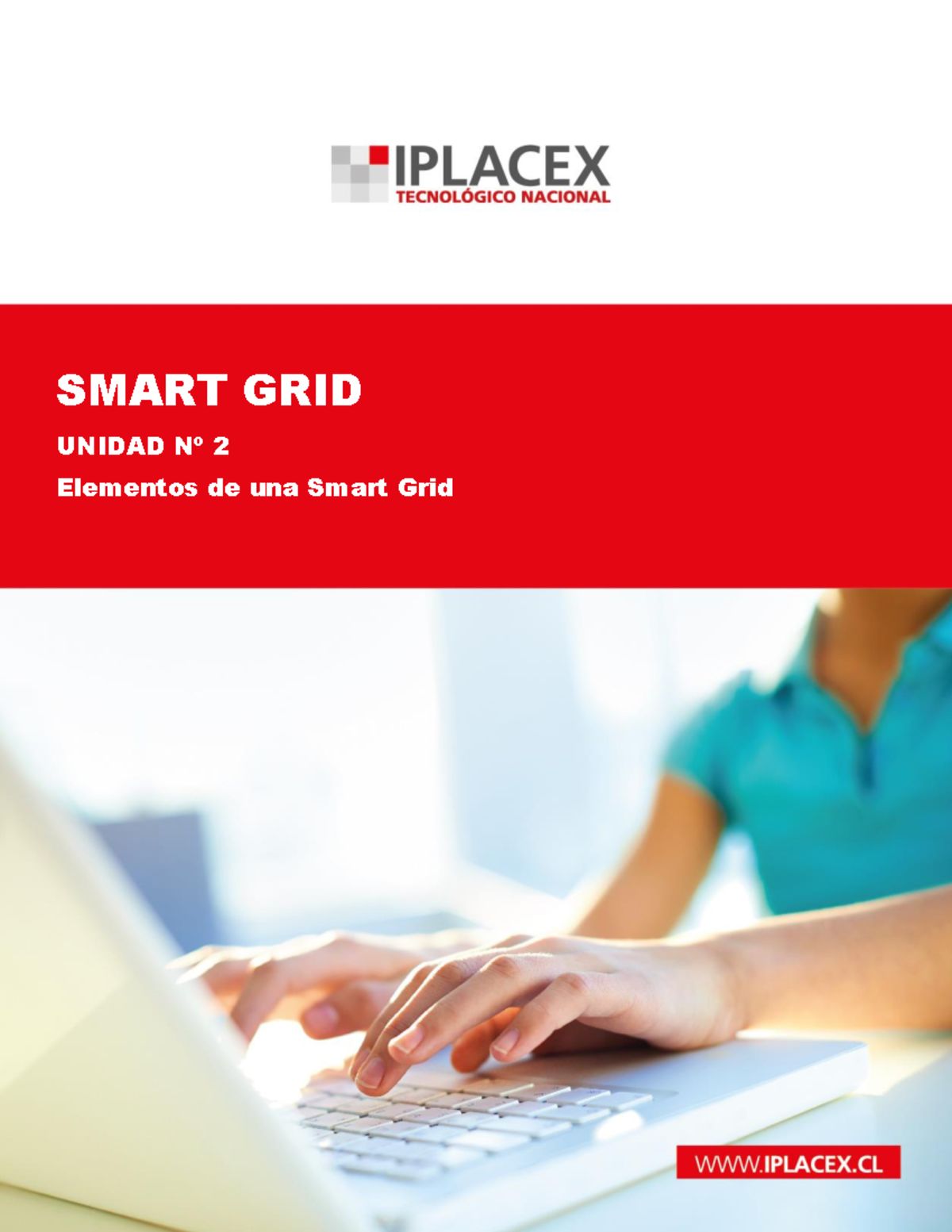 Elementos de las Redes Inteligentes - ME 3: Smart Grid y Medidores ...