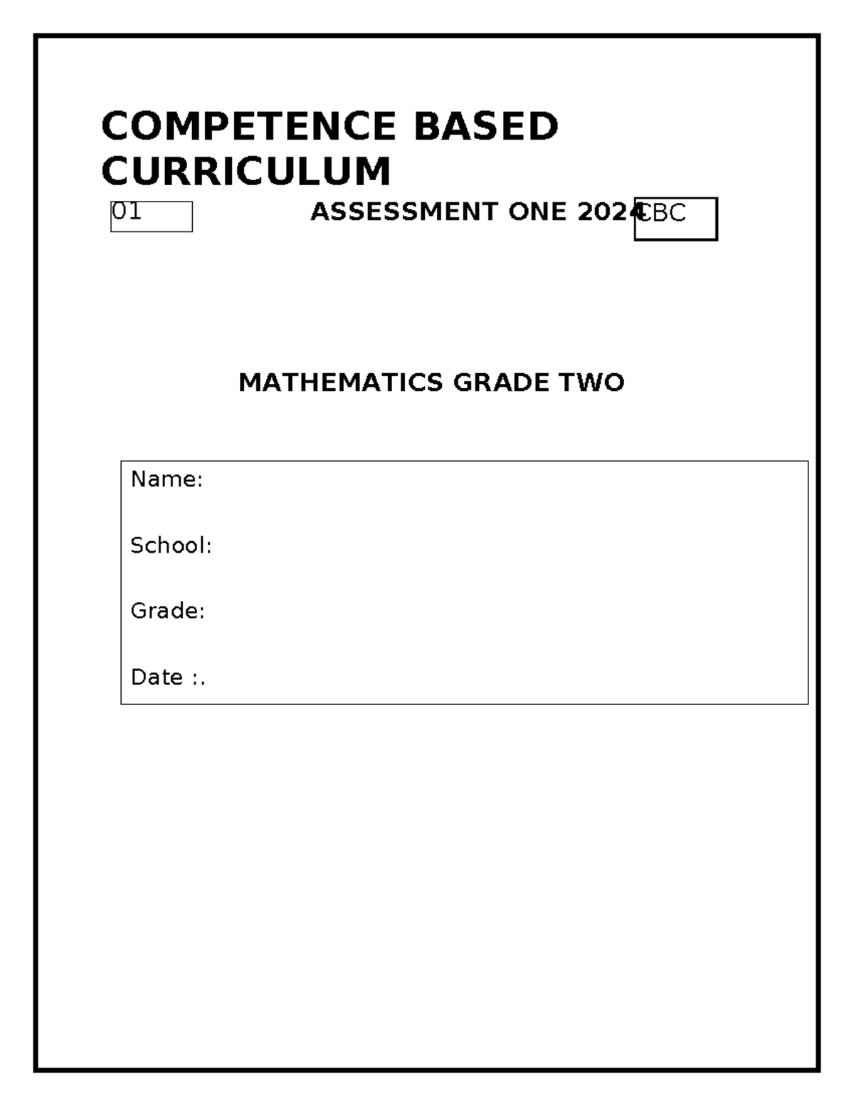 COMPETENCE BASED CURRICULUM 01 ASSESSMENT ONE 2024CBC GRADE 2 MATH ...