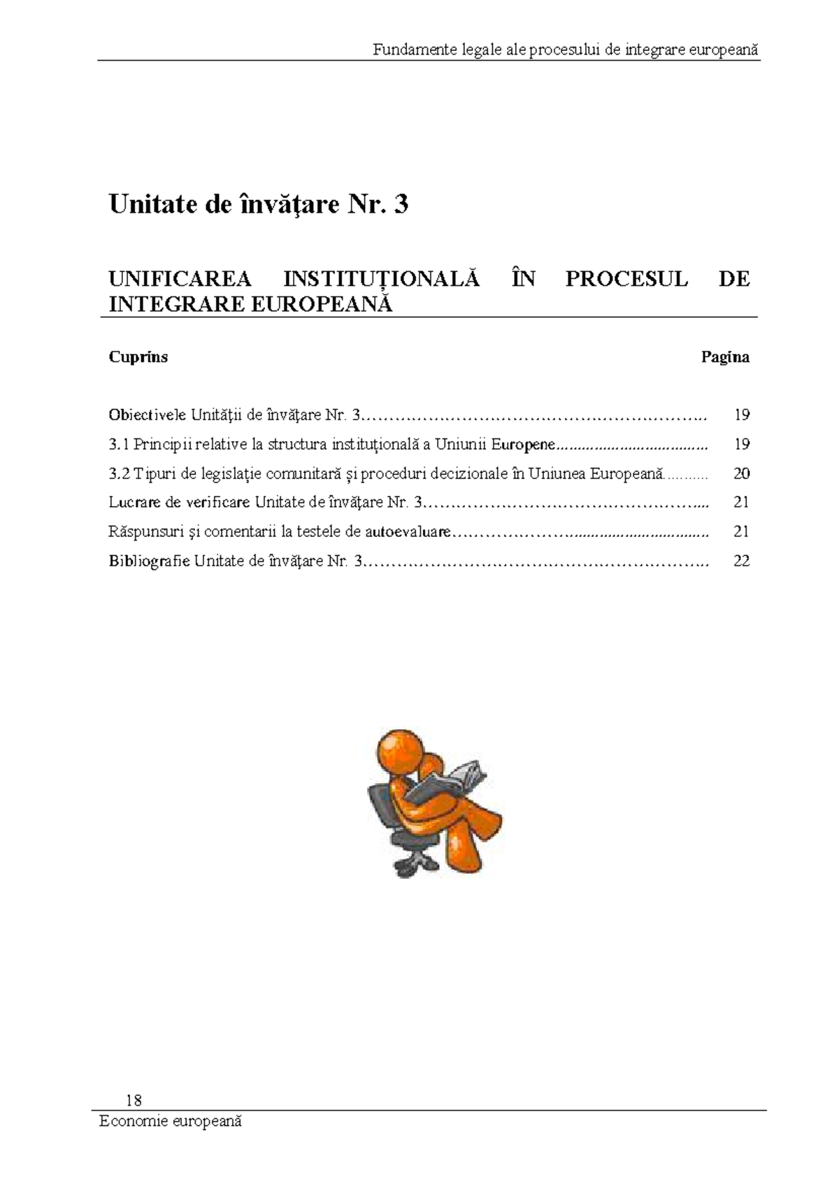 Unitate 3 - 18 Unitate de învăţare Nr. 3 UNIFICAREA INSTITUȚIONALĂ ÎN ...