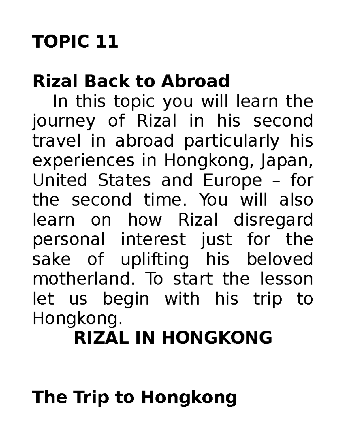 Rizal's Work (Topic 11) - TOPIC 11 Rizal Back to Abroad In this topic ...
