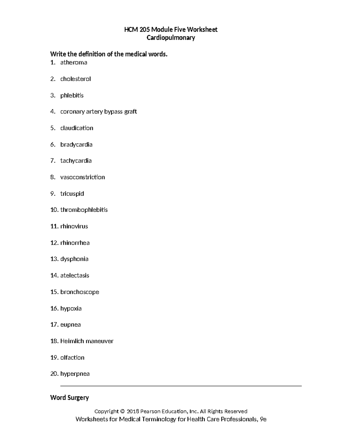 HCM 205 Module 5 Cardiopulmonary Medical Terms Worksheet - Studocu