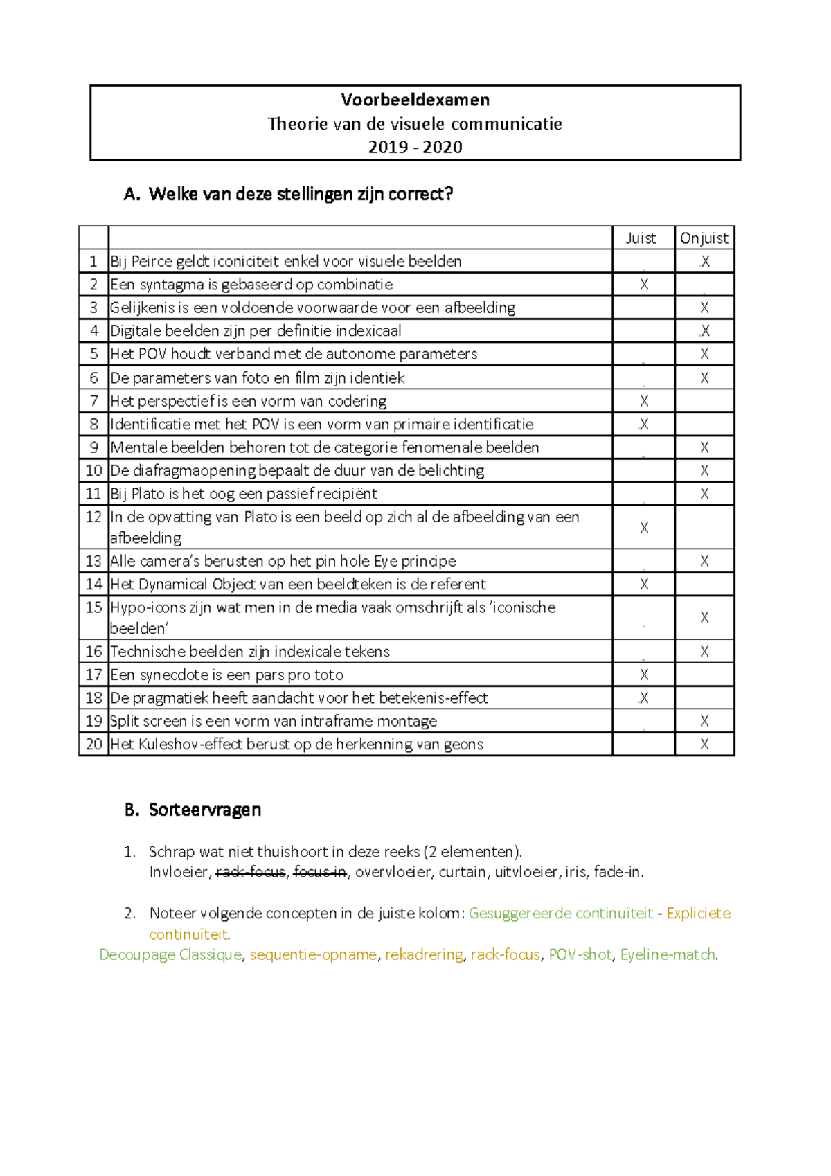 Proef/oefen tentamen Juni 2019, vragen en antwoorden - Warning: TT: undefined function: 32 - Studocu