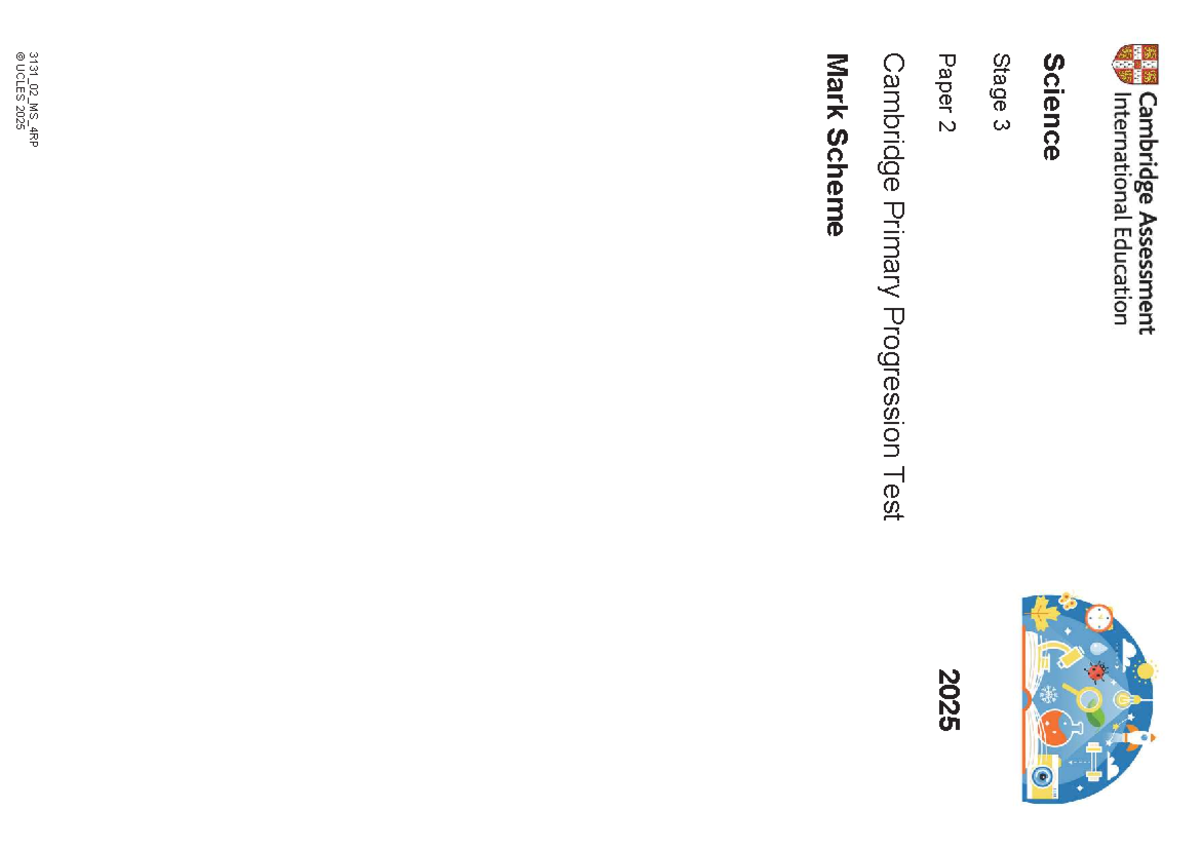 Science Stage 3 Paper 2 Mark Scheme 3131_02_MS_4RP UCLES 2025 - Studocu