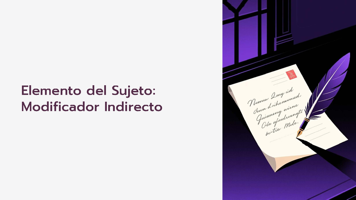 Elemento del Sujeto: Modificador Indirecto y su Importancia - Studocu