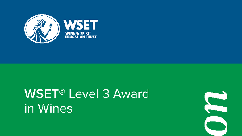 WSET Level 3 Award in Wines: Specification Issue 2 May 2022 - Studocu