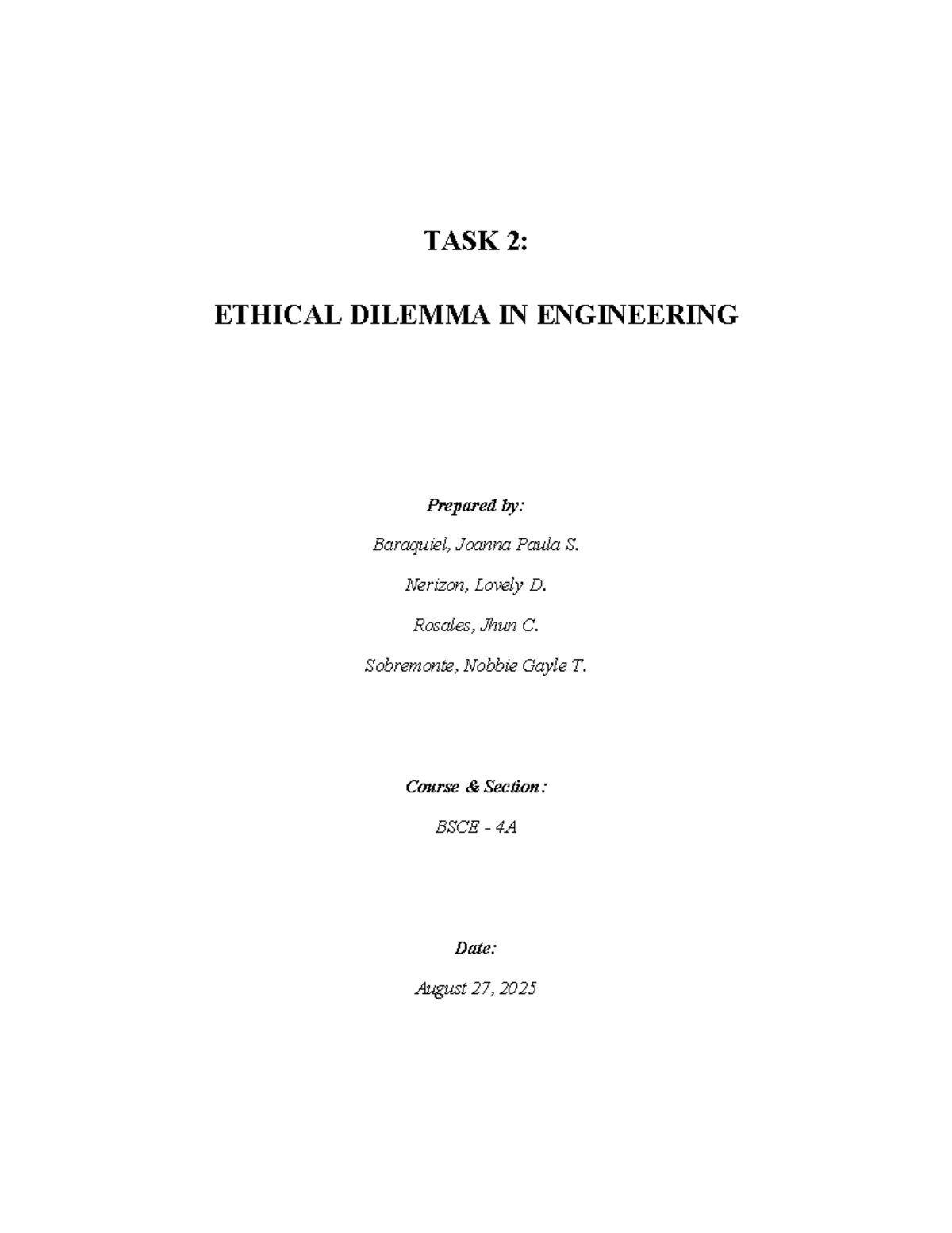 TASK 2: Ethical Dilemma in Engineering - BSCE 4A Debate Analysis - Studocu