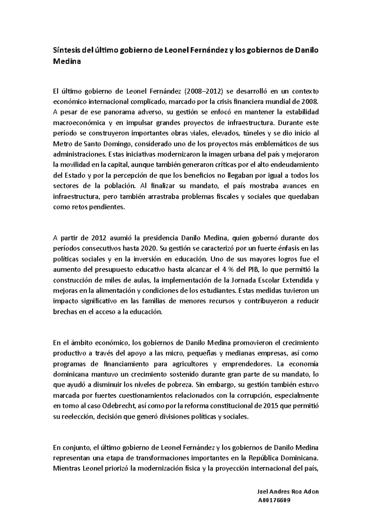 Síntesis de los Gobiernos de Leonel Fernández y Danilo Medina A00176609 ...