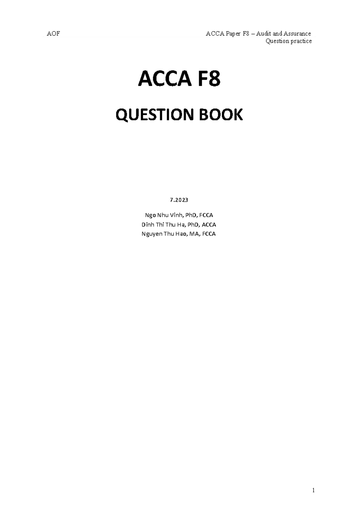 ACCA Paper F8 - Audit & Assurance: Question Practice Guide - Studocu