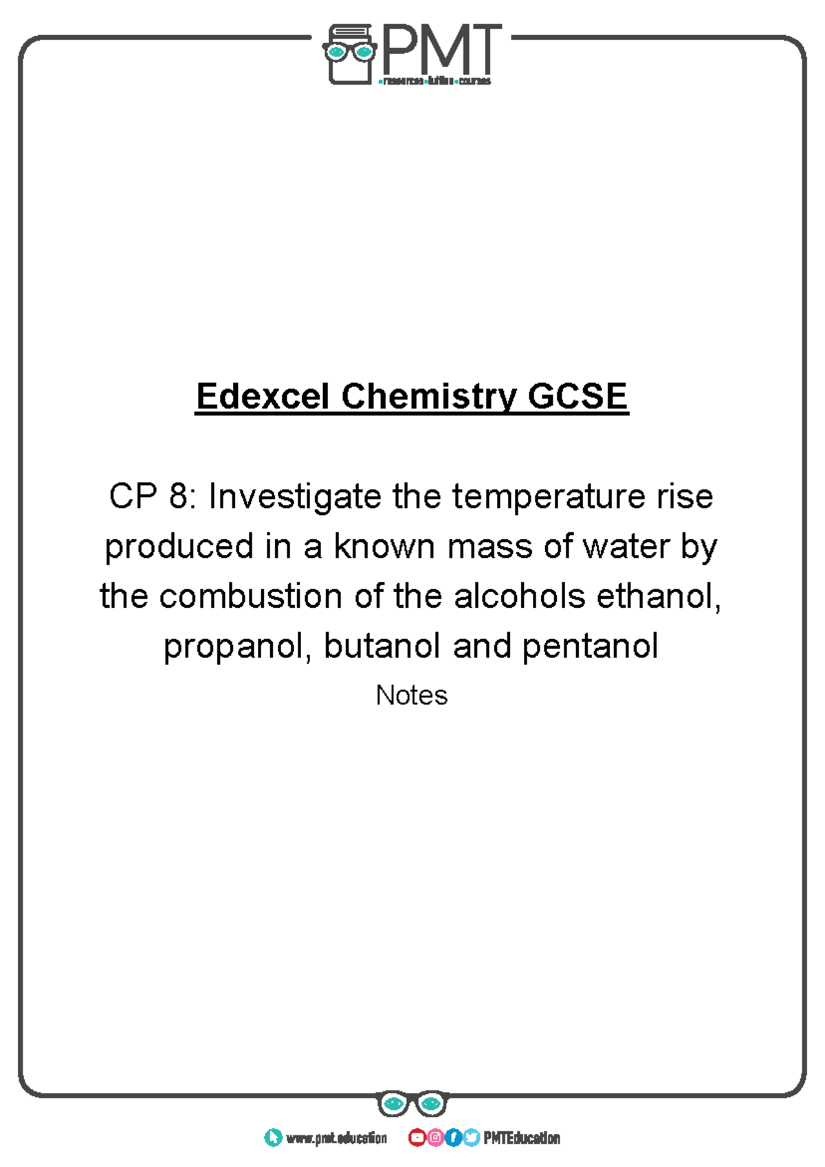 Edexcel Chemistry GCSE CP 8: Combustion of Alcohols Experiment Notes ...
