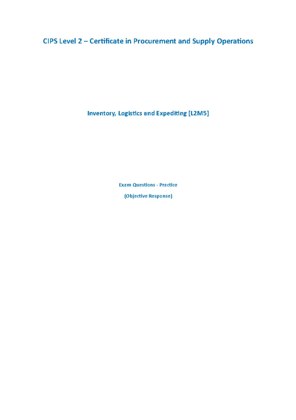 Exam Practice - L2M534 - Question Paper - CIPS Level 2 – Certificate in ...