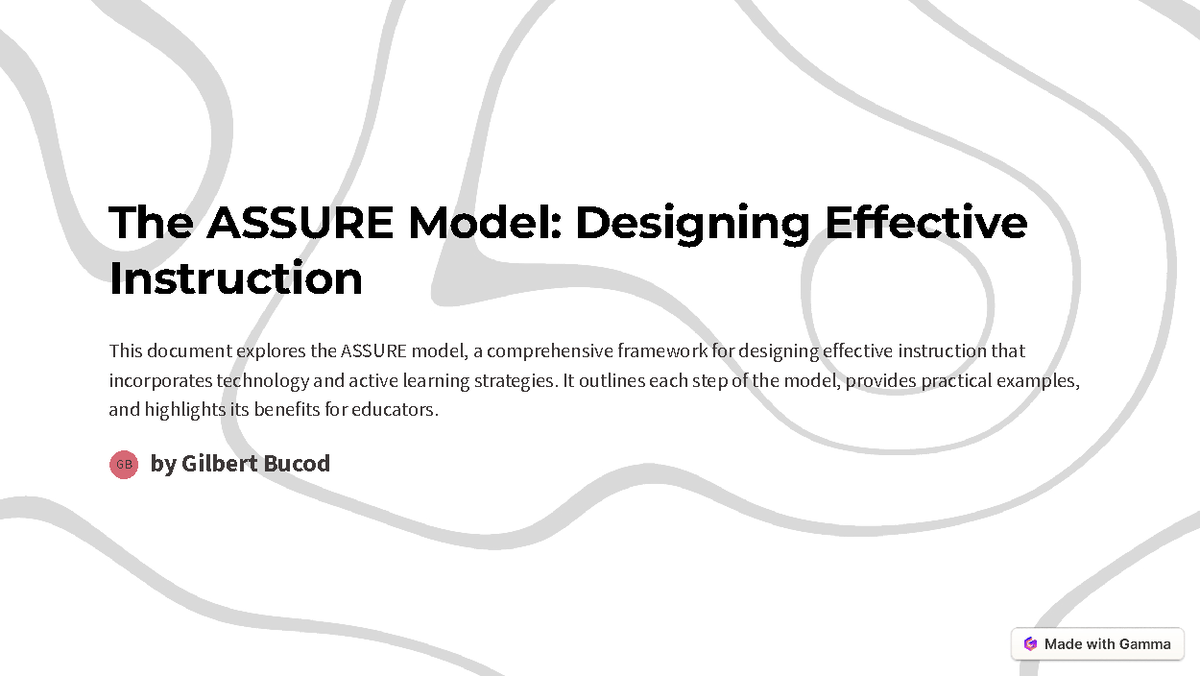 The Assure Model Designing Effective Instruction - The ASSURE Model ...