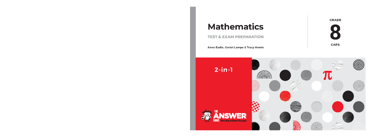 Grade 8 Maths 2-in-1 Test & Exam Prep Guide (CAPS) - Studocu
