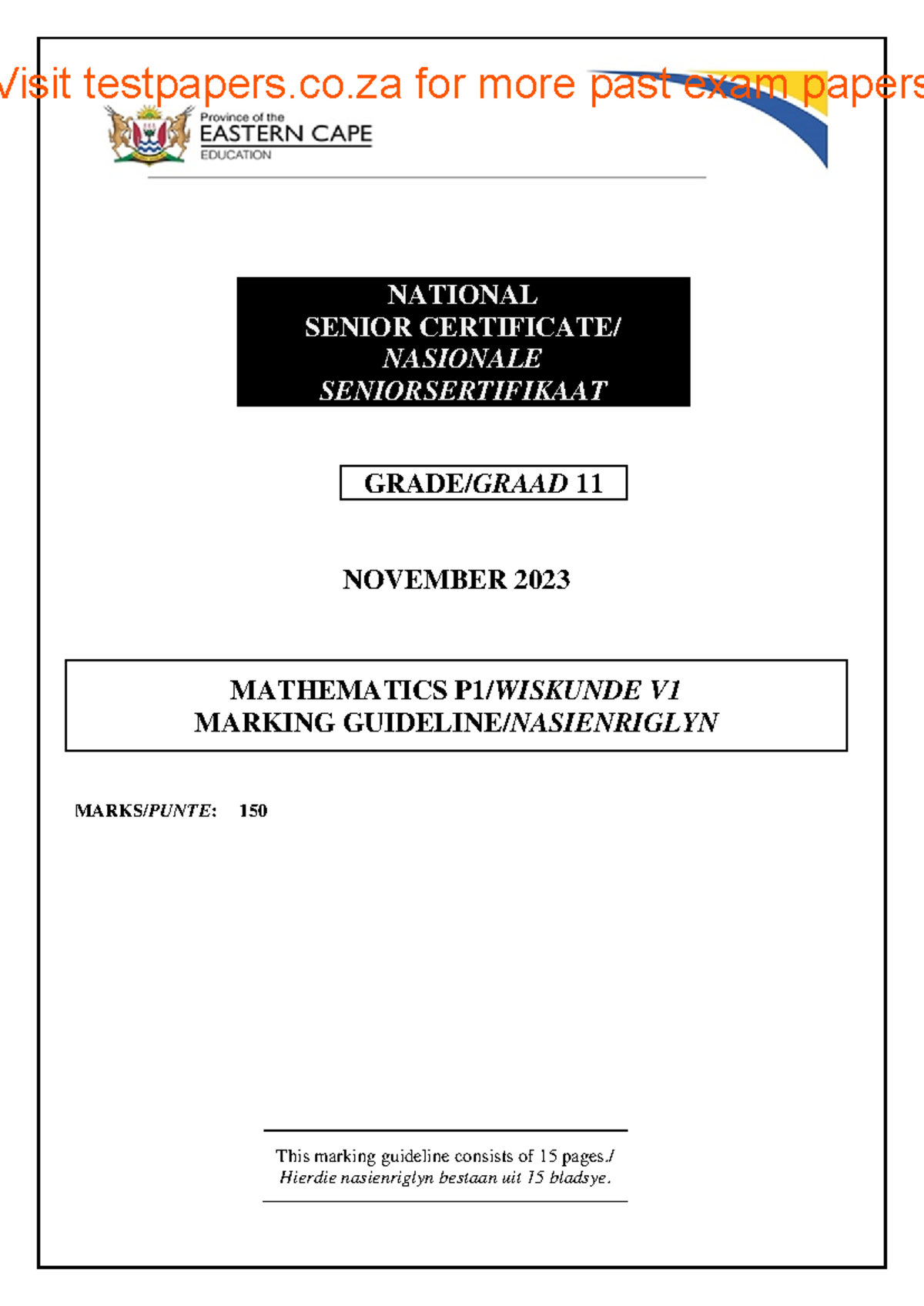 Mathematics P1 GR11 November 2023 Marking Guideline (English-Afrikaans) - Studocu