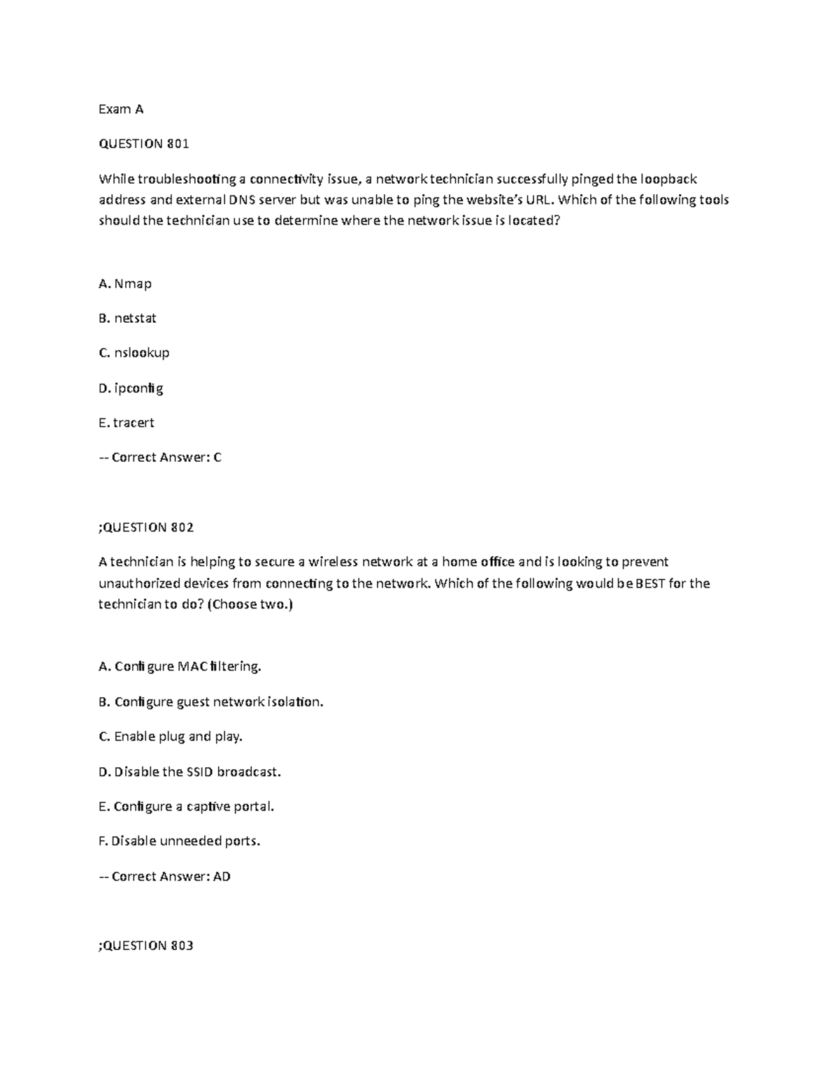 Net + Flashcards - Exam A QUESTION 801 While troubleshooting a ...