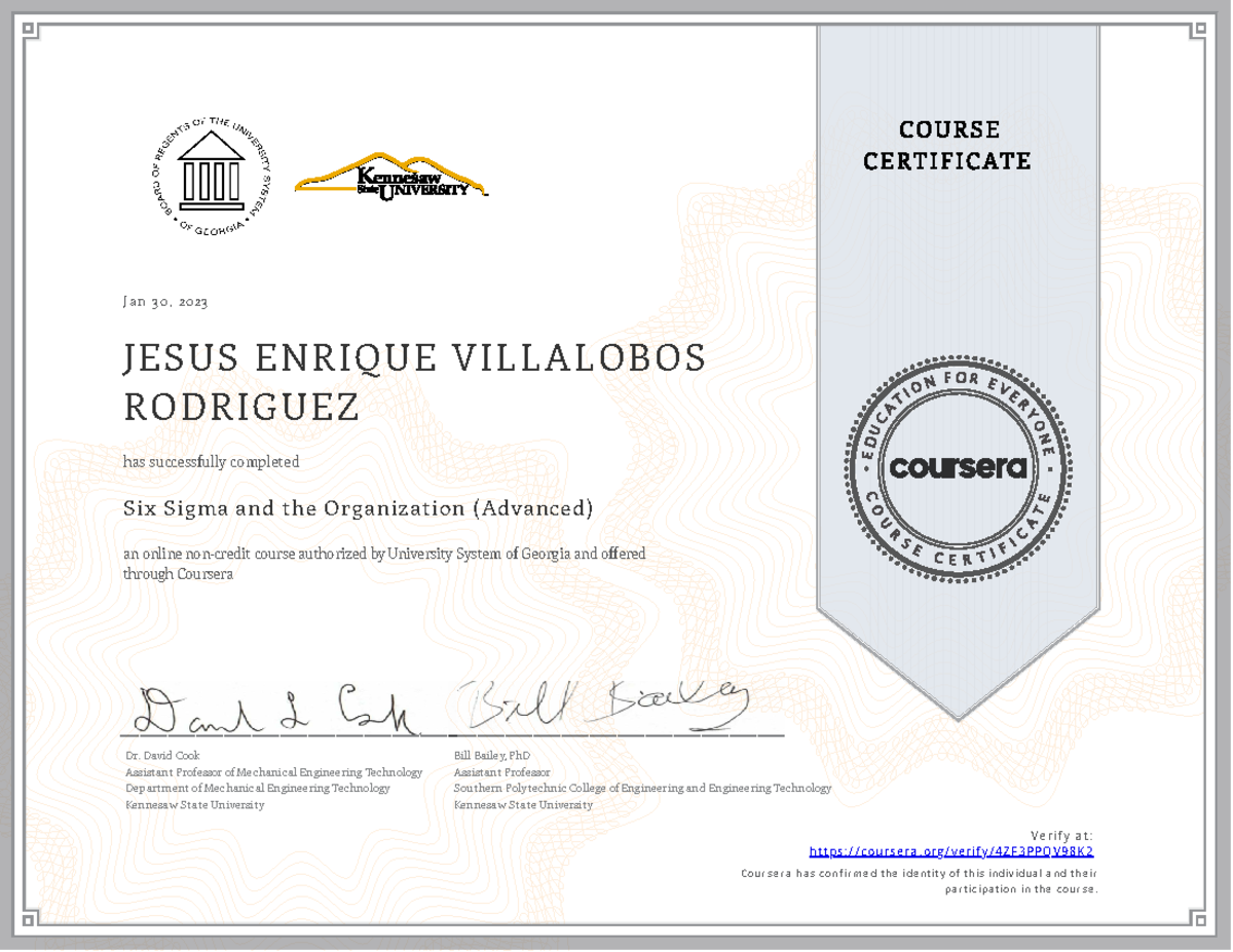 Coursera Course Completion Certificate: Six Sigma and Org. 4ZF3PPQV98K2 ...