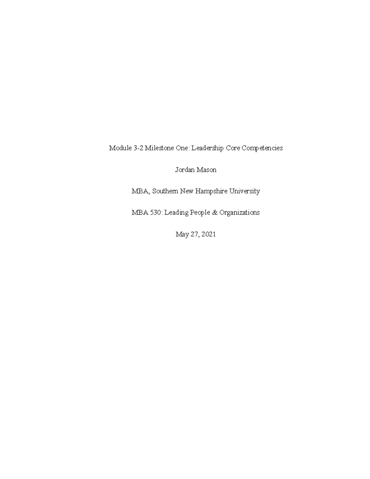 MBA 530 Module 3 - Leadership Core Competencies Analysis Essay - Studocu
