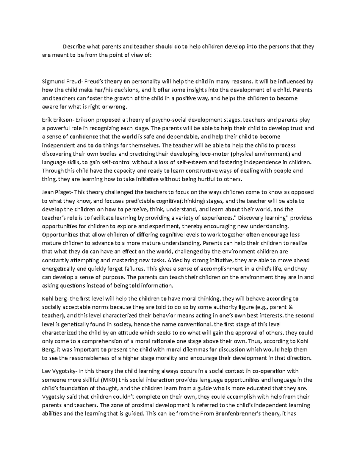 Point of view of the philosophers - Describe what parents and teacher ...