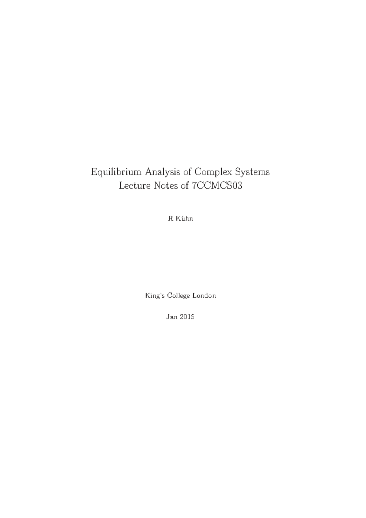 LNotes 7CCMCS03 - Equilibrium Analysis of Complex Systems - Studocu