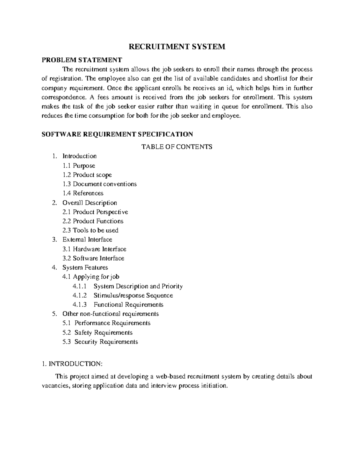 Ilide - ttttt - RECRUITMENT SYSTEM PROBLEM STATEMENT The recruitment ...