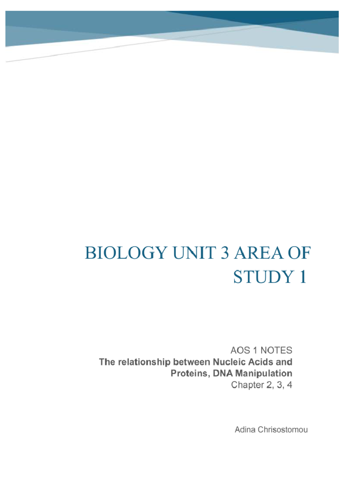Biology AOS 1: The Role of Proteins and Nucleic Acids in Life - Studocu