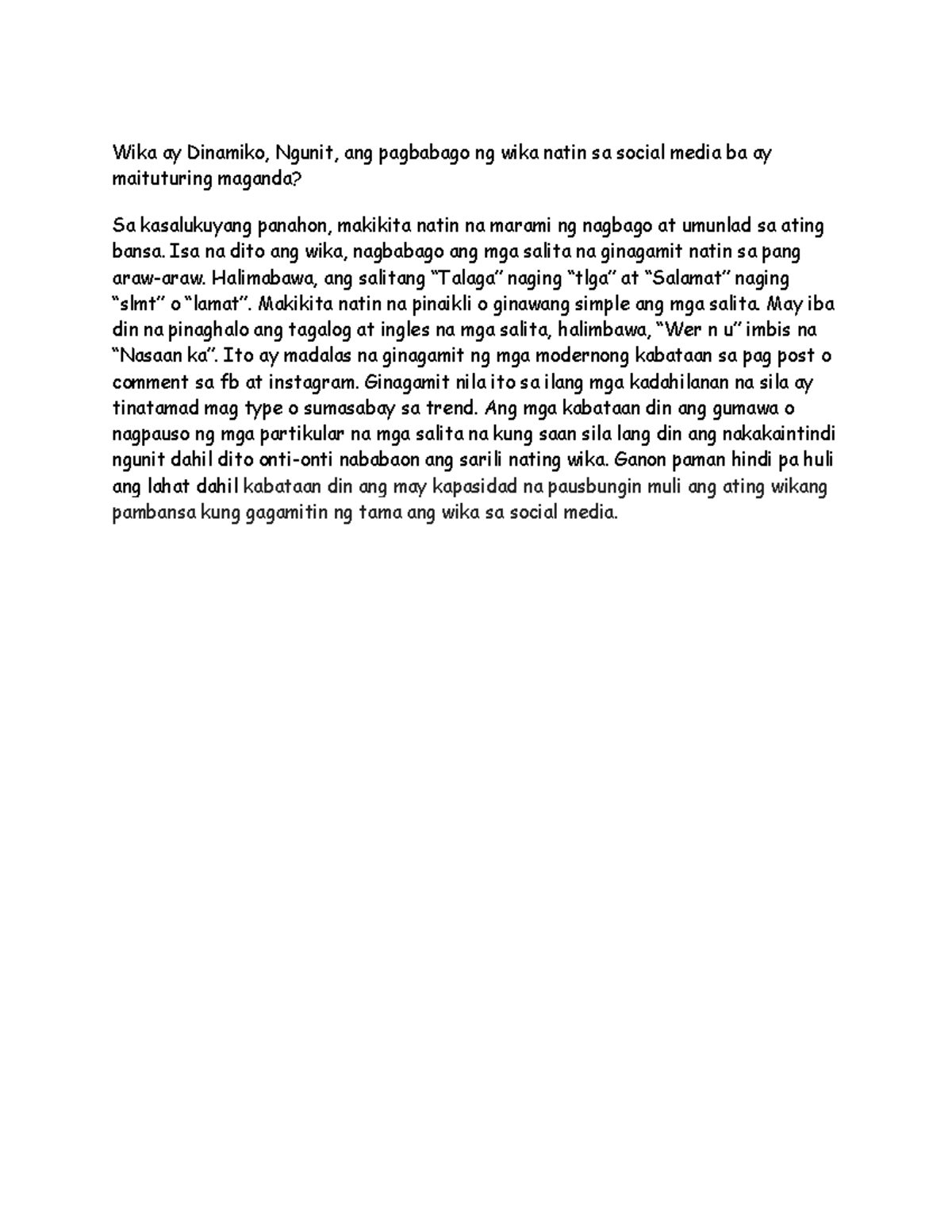 Modyul 7 Akademikong Gawain - Wika ay Dinamiko, Ngunit, ang pagbabago ...