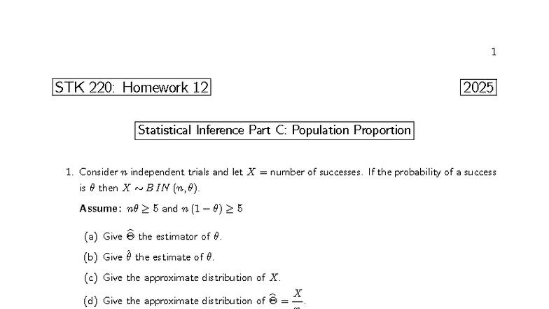 STK 220: Homework 12 - Statistical Inference on Population Proportions ...