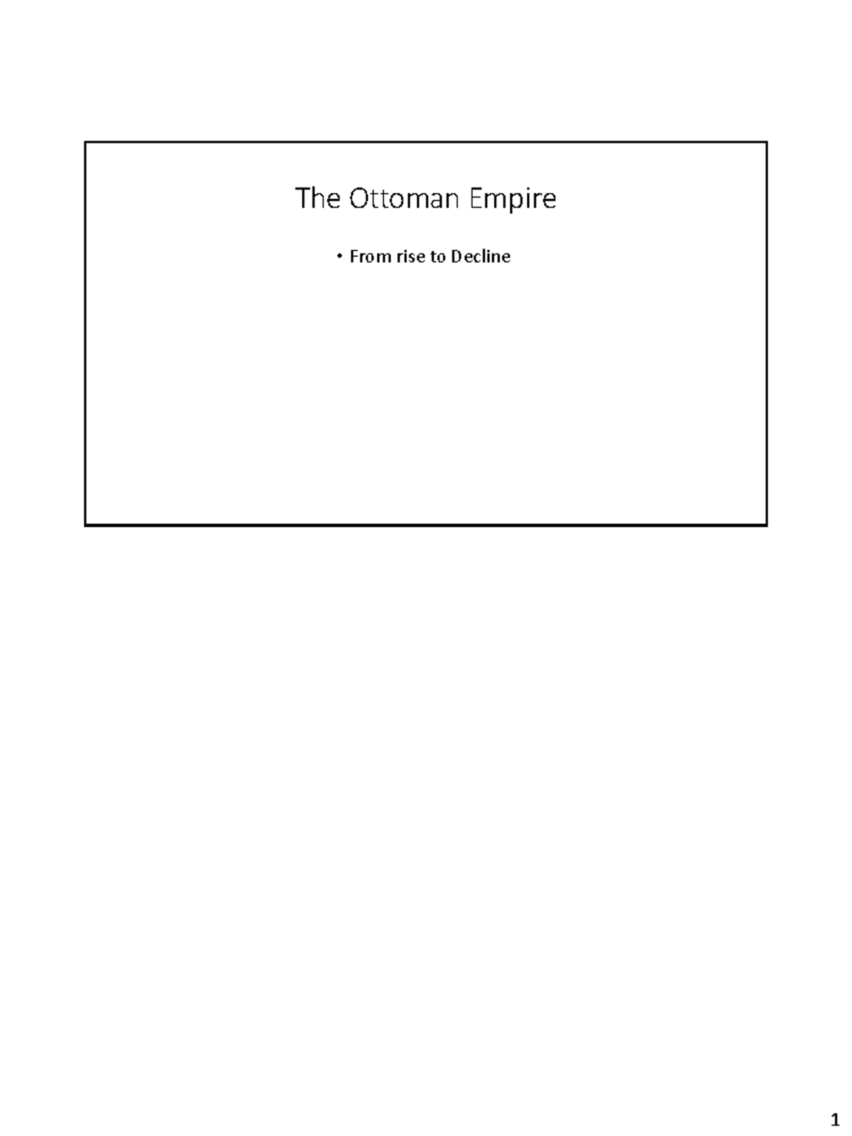 The Ottoman Empire: Rise, Expansion, and Key Historical Sultans (HIST ...
