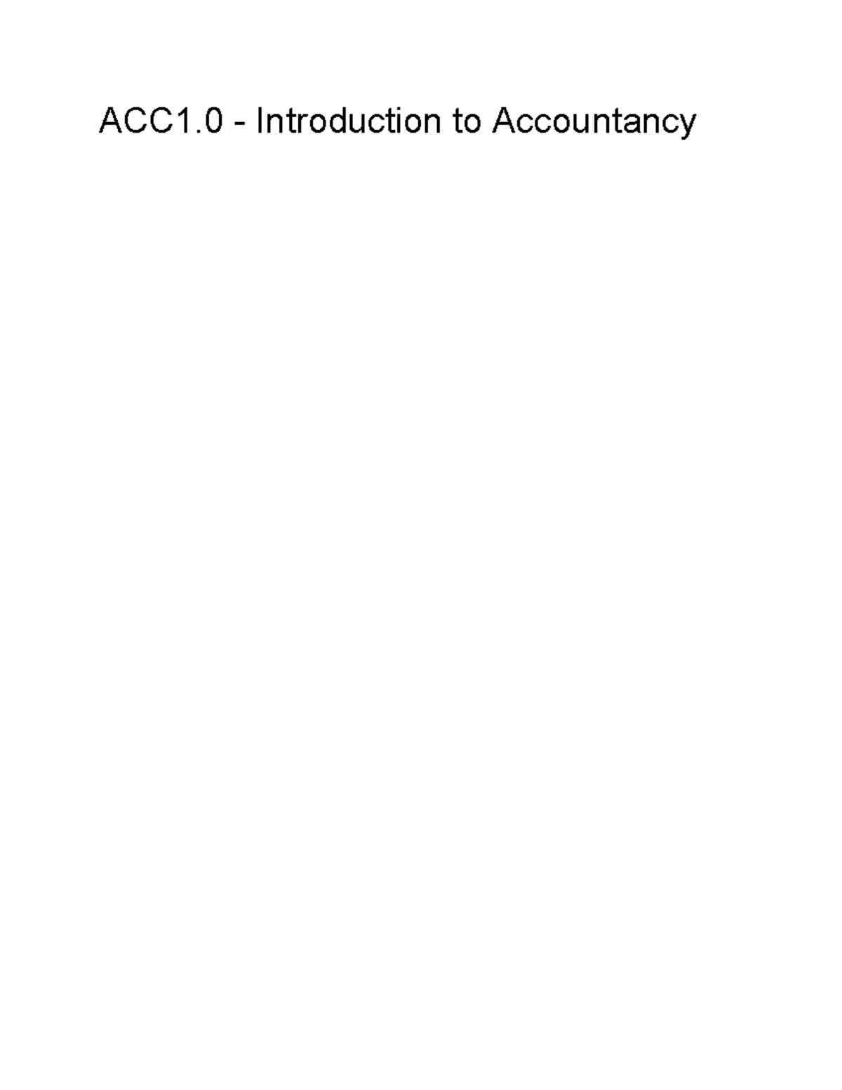 ACC1.0 Introduction to Accountancy: Fundamentals of Accounting Concepts ...