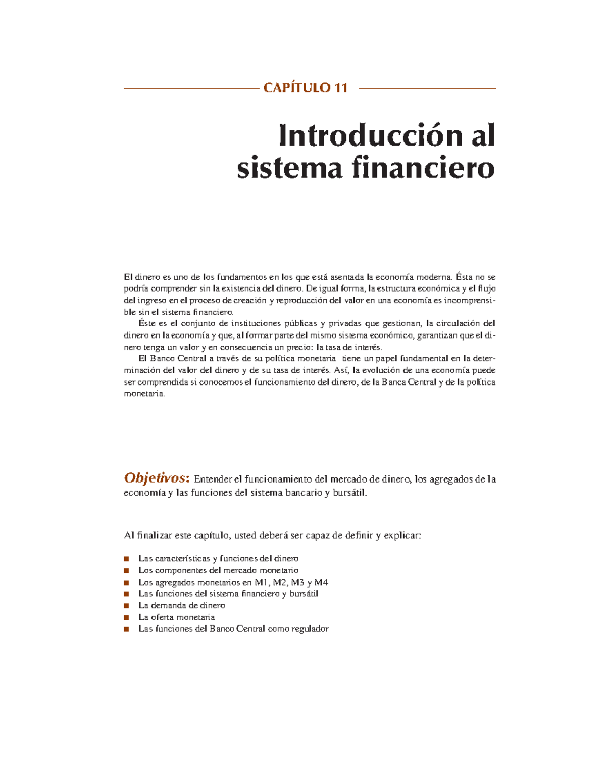 Unidad 6 Vargas Sanchez capitulos 11-13 - Introducción al sistema financiero El dinero es uno de ...
